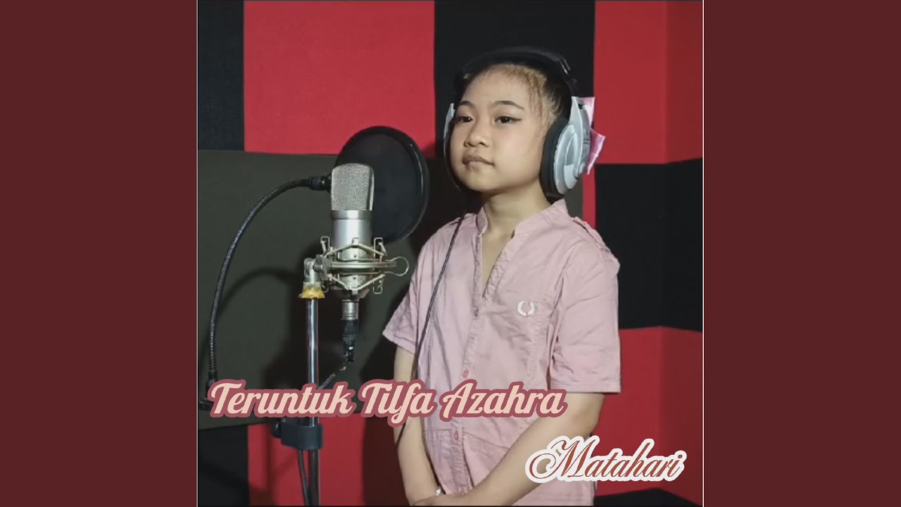 TERUNTUK TILFA AZAHRA - YouTube