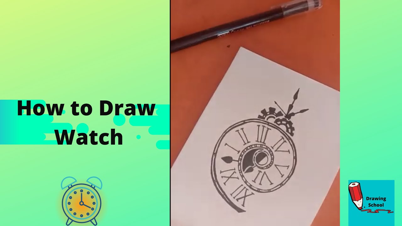 How to draw watch Step by Step | Drawings Tutorials | Drawing School ...