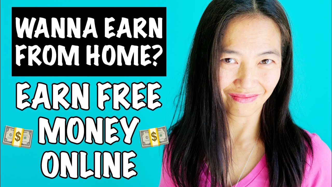 Earn FREE Money Online! Easy Ways To Make Money Online For Free From ...