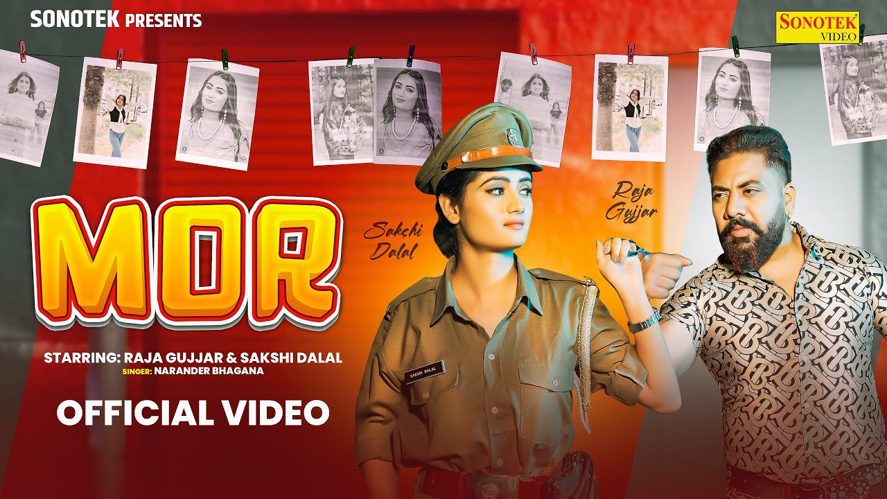 Mor (Official Video) | Raja Gujjar | Sakshi Dalal | Narender Bhagana ...