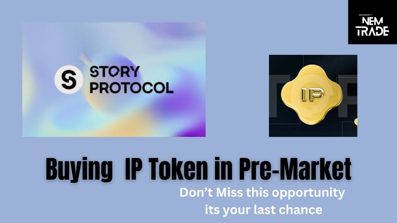 Buying IP Token (Story Protocol) In Pre Market And Make Money - YouTube