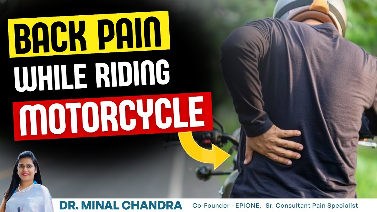 Back pain while riding motorcycle | Back pain treatment | Dr.Minal ...