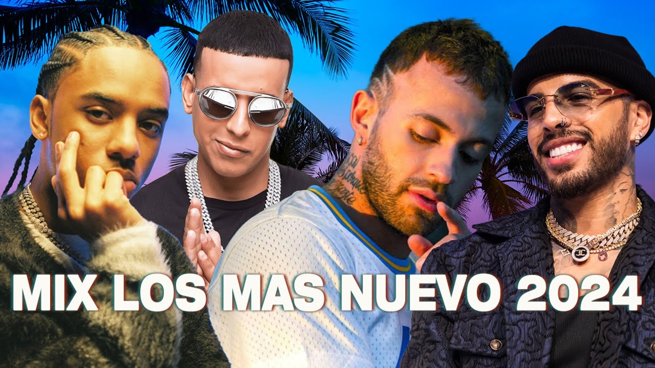 BEST REGGAETON MUSICA MIX 2024 🎸 MIX VERANOS 2024 🎸 - YouTube