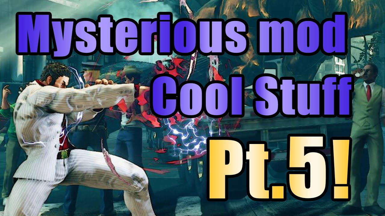SFV CE Mysterious Mod Some Cool Stuff Pt.5 - YouTube
