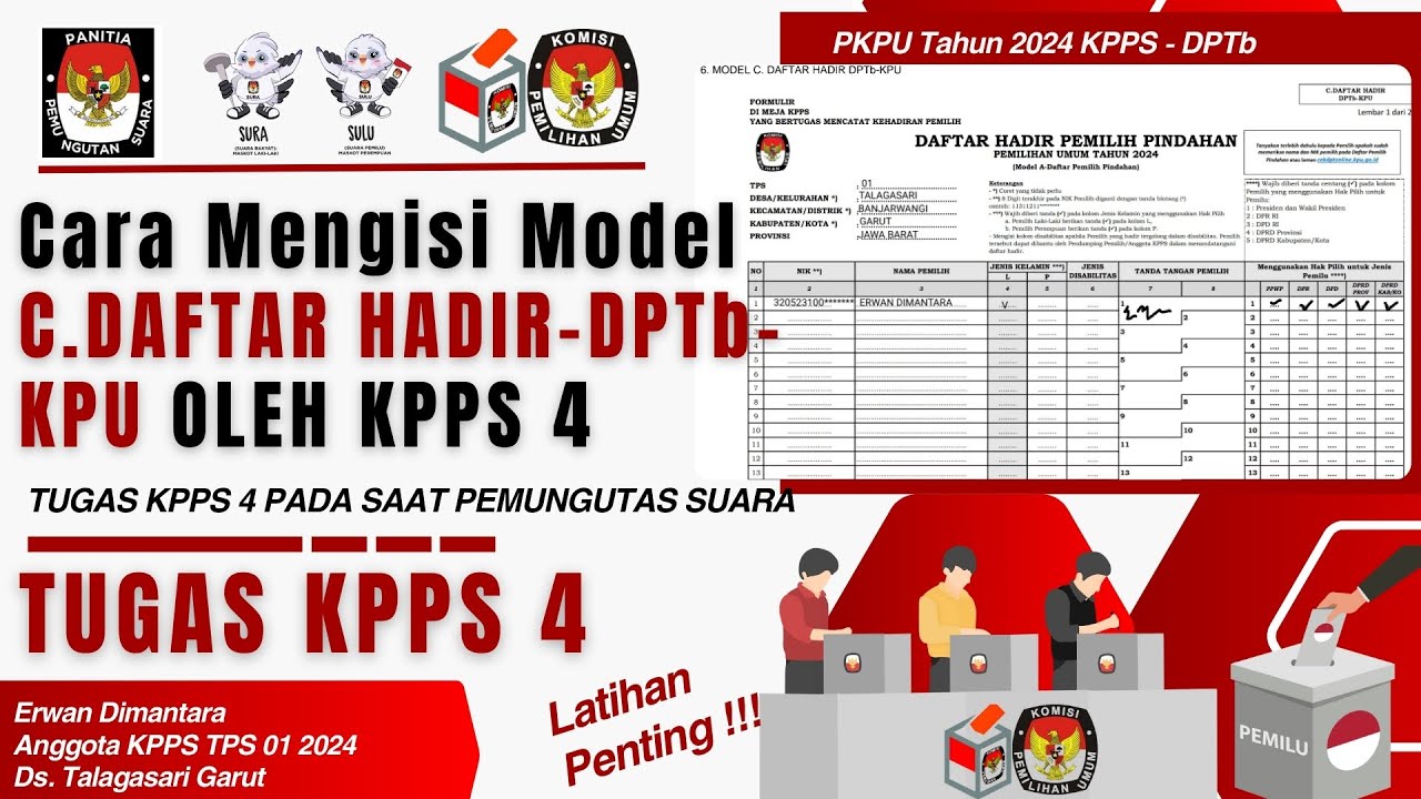 Cara Mengisi MODEL C. DAFTAR HADIR DPTb-KPU Oleh KPPS 4 - YouTube