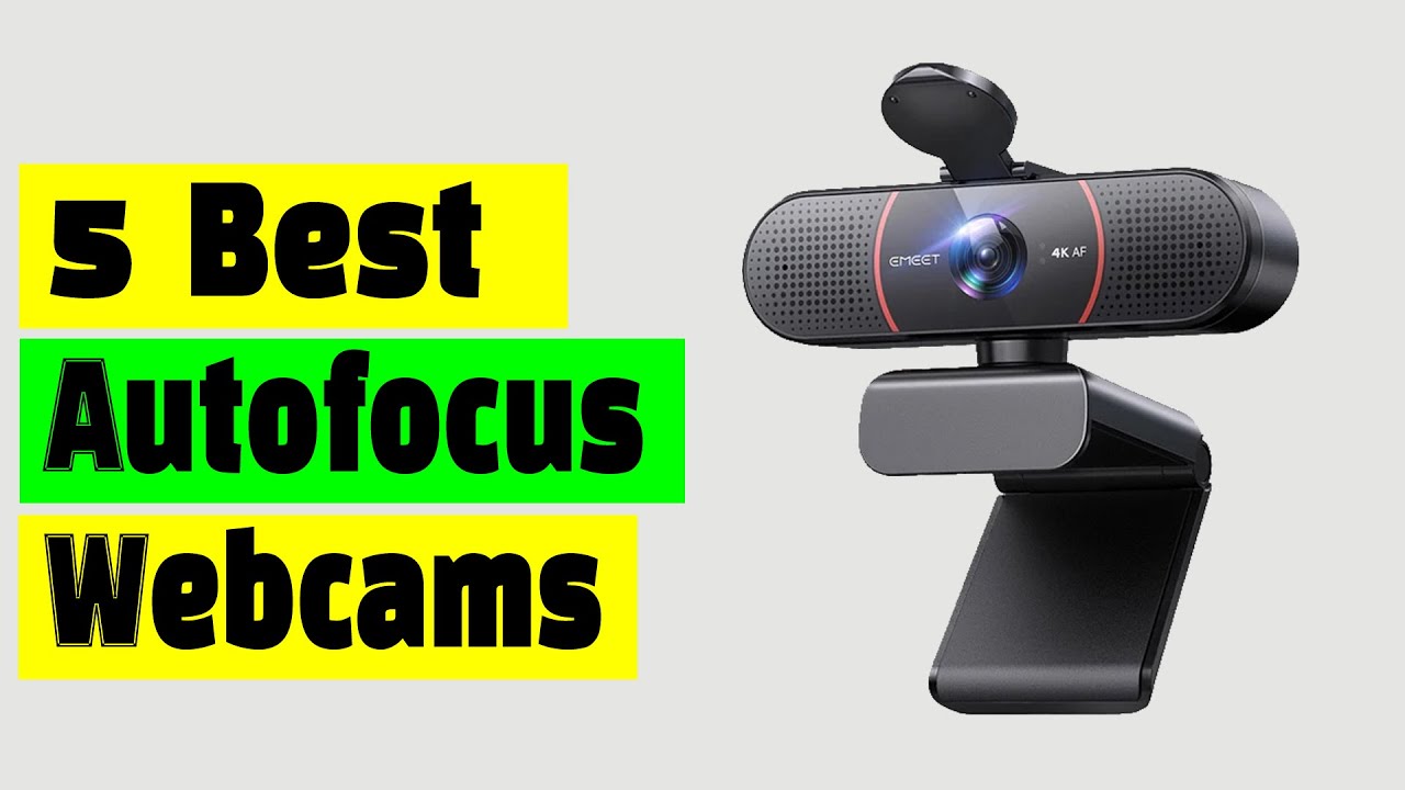 Best Webcam: Top 5 Best Autofocus Webcams In 2024 - YouTube