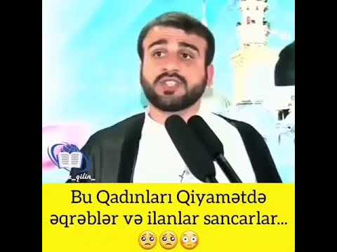 Bu qadinlari qiyametde eqrebler ve ilanlar sancalar