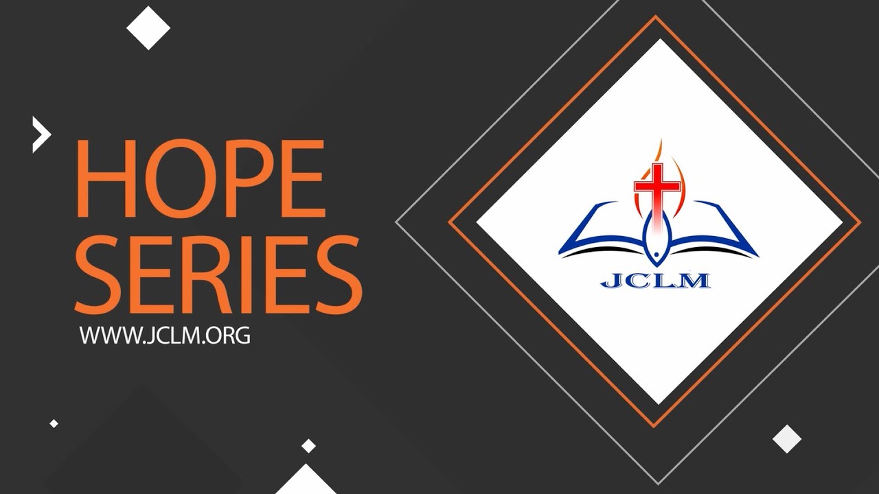 Hope Series - Part 3 - YouTube