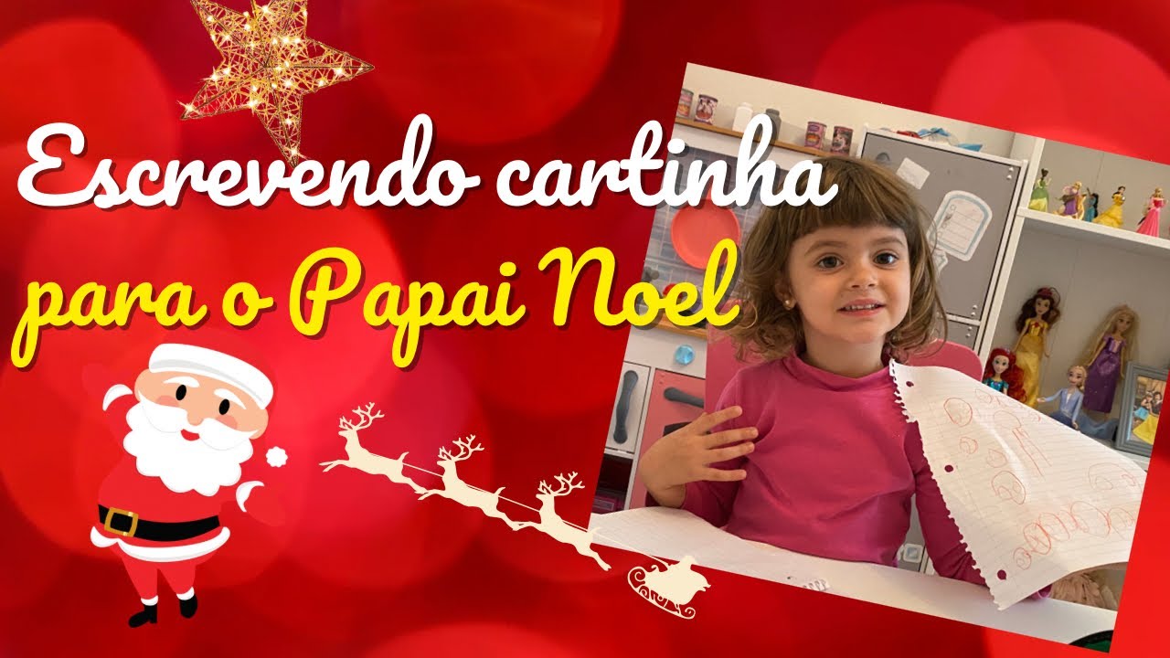 Escrevendo cartinha para o Papai Noel - YouTube