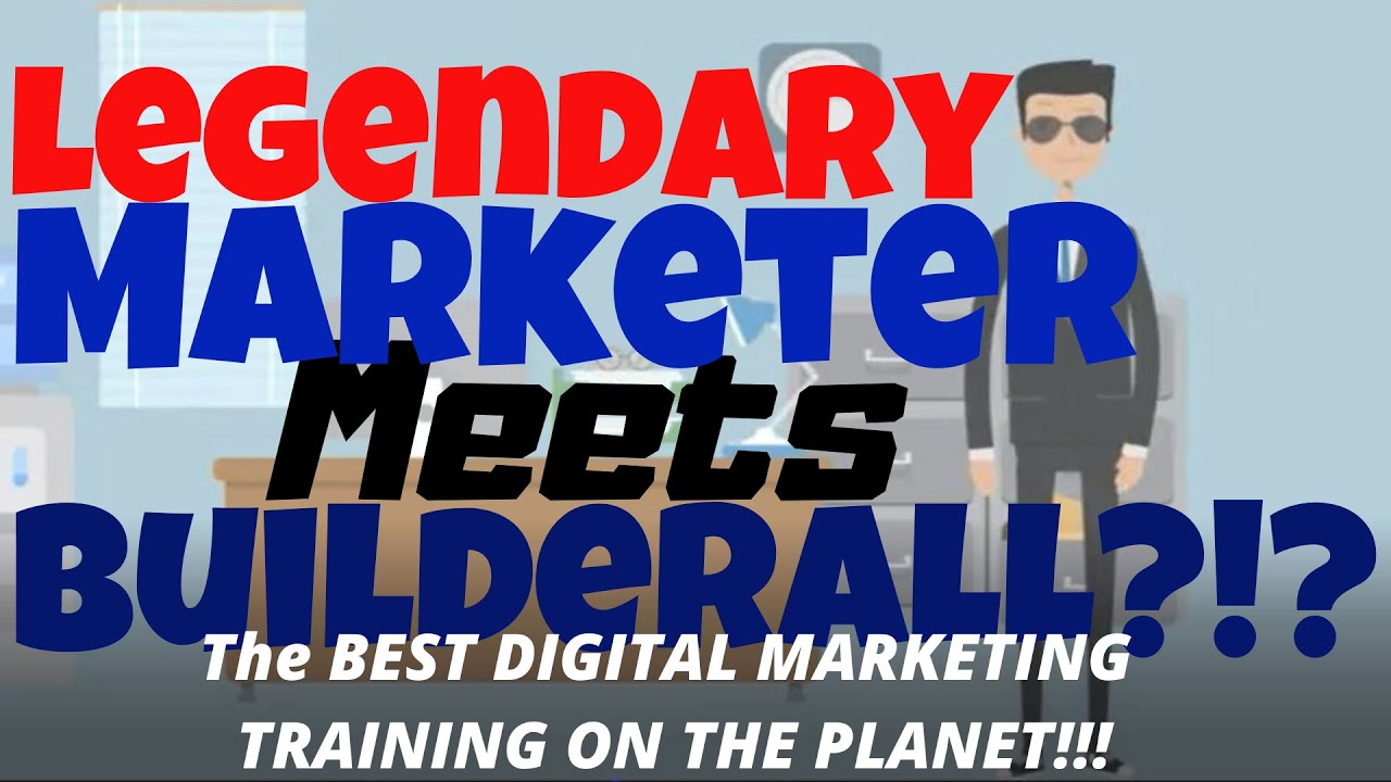 Legendary Marketer Meets BuilderAll - Elite Digital Marketing Training ...