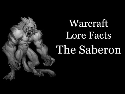 Warcraft Lore Facts - The Saberon - YouTube