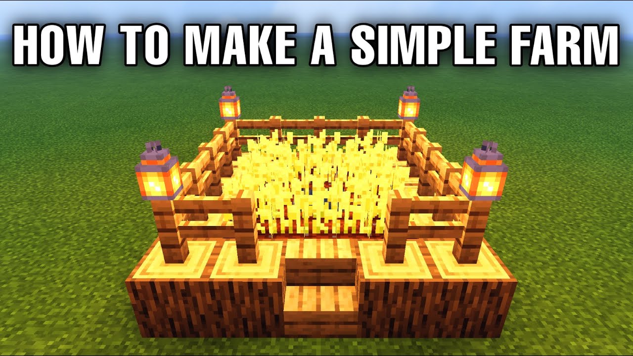 How To Make A Simple Farm | Minecraft - YouTube