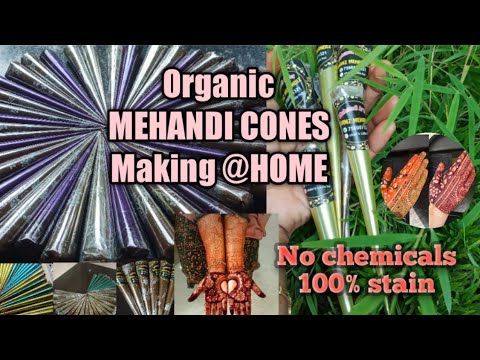How To Make Organic Mehandi Cones At Home || organic henna making video ...