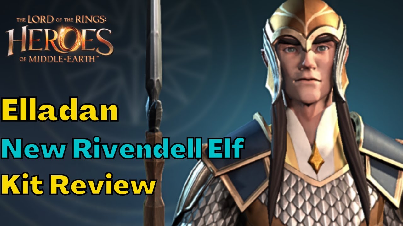 New Rivendell Elf Tank: Elladan Kit Review | LOTR Heroes of Middle ...