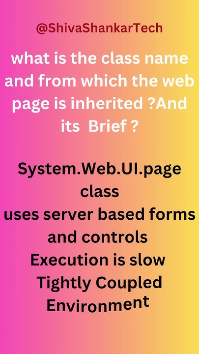What is the class of webform Asp.Net Web form is inherited and brief in .net? @ShivaShankarTech ...