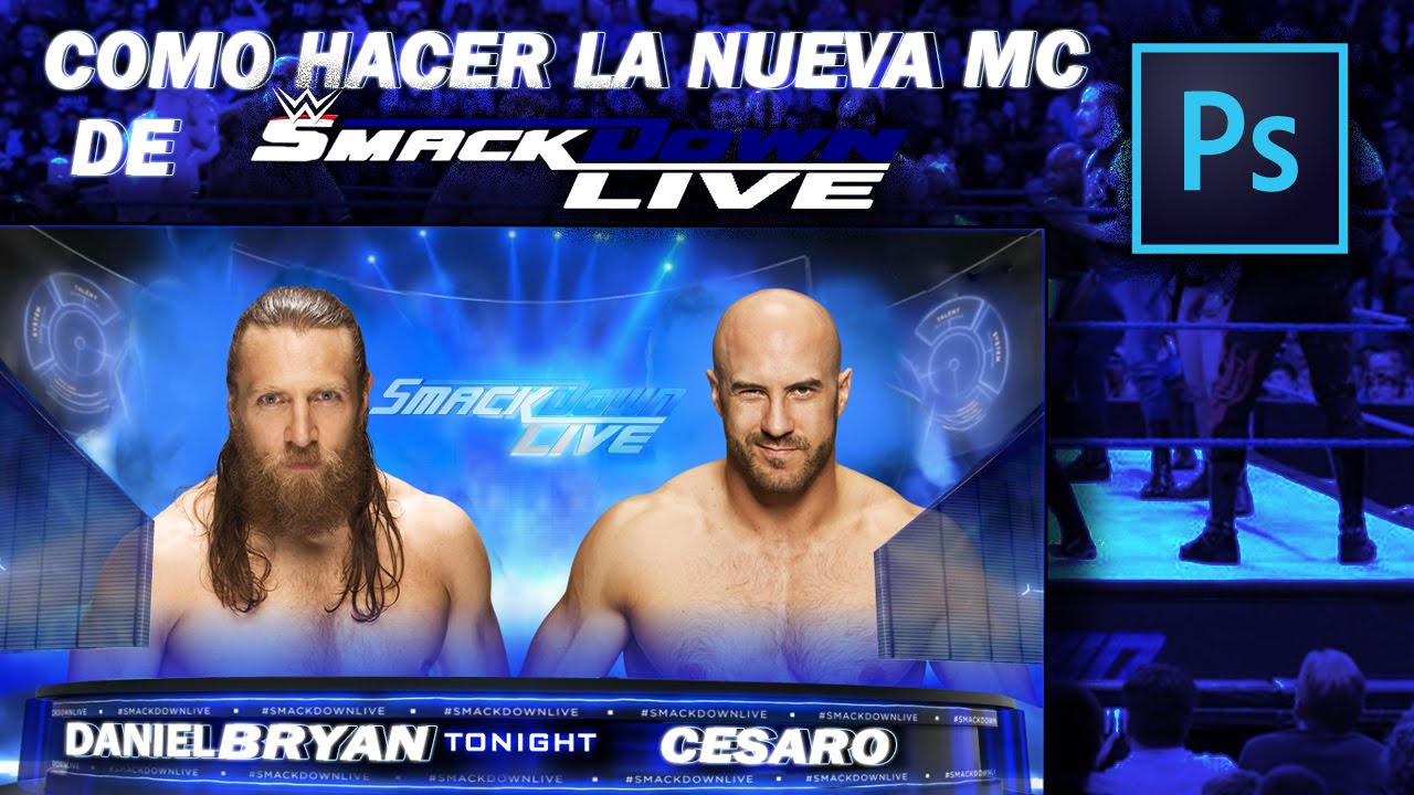 COMO HACER LA NUEVA MATCH CARD DE SMACKDOWN LIVE - YouTube