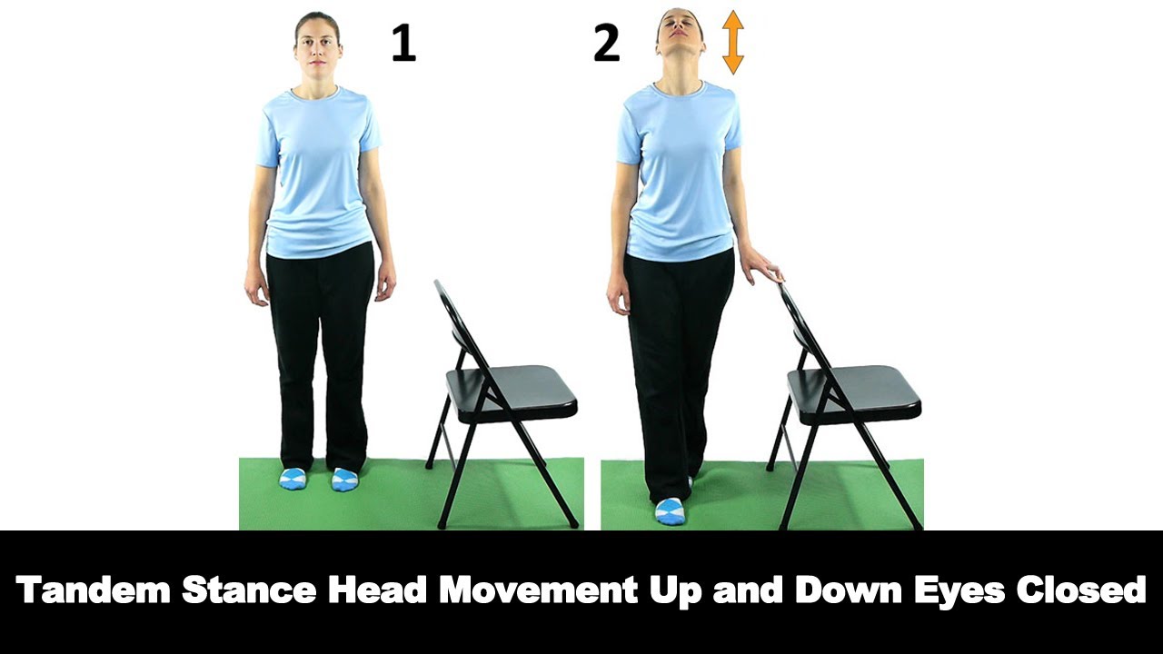 Tandem Stance Head Movement Up and Down Eyes Closed - Ask Doctor Jo ...