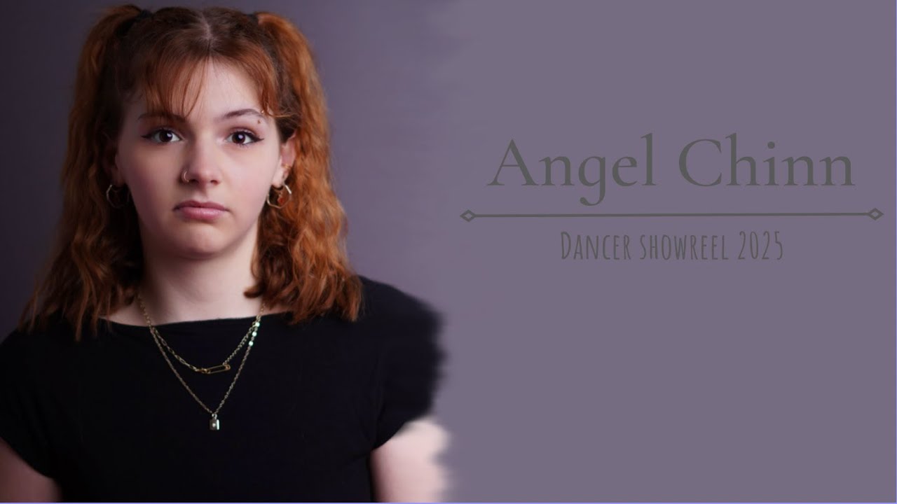 Angel Chinn - Dancer showreel 2025 - YouTube