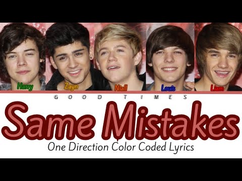 One Direction- Same Mistakes (Color Coded Lyrics) - YouTube