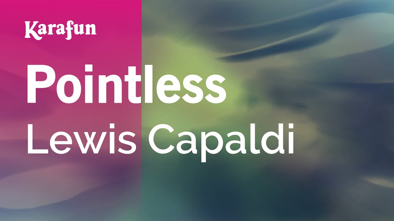 Pointless - Lewis Capaldi | Karaoke Version | KaraFun - YouTube