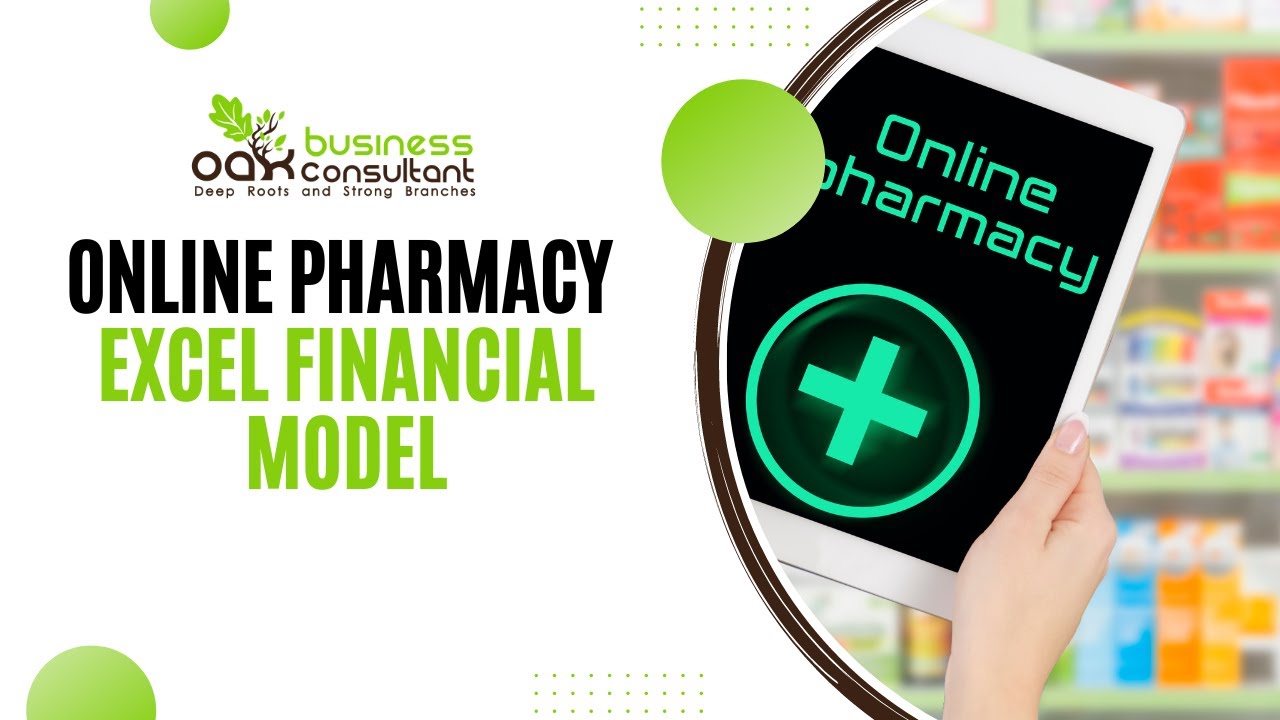 Online Pharmacy Excel Financial Model - YouTube