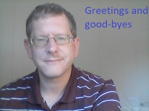 Lesson 1. Greetings and Goodbyes - YouTube