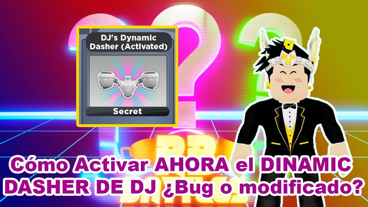 CÓMO ACTIVAR AHORA EL DINAMIC DASHER DE DJ ¿Bug o modificado? 🤔 en RB ...