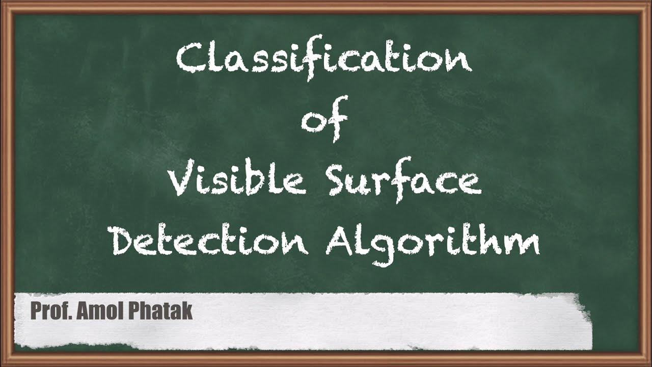 Classification & Back Surface Detection - Visible Surface Detection ...