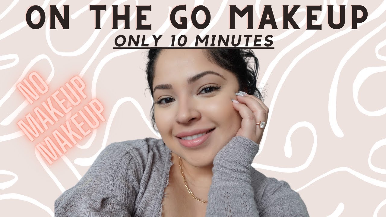 ON-THE-GO MAKEUP LOOK *6 STEPS* - YouTube