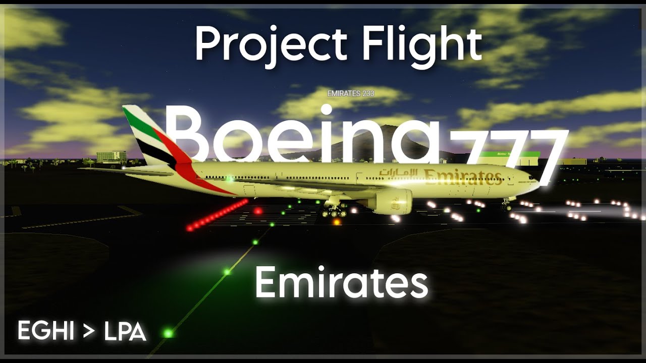 Emirates Boeing 777 Southampton to Gran Canaria | Project Flight ...