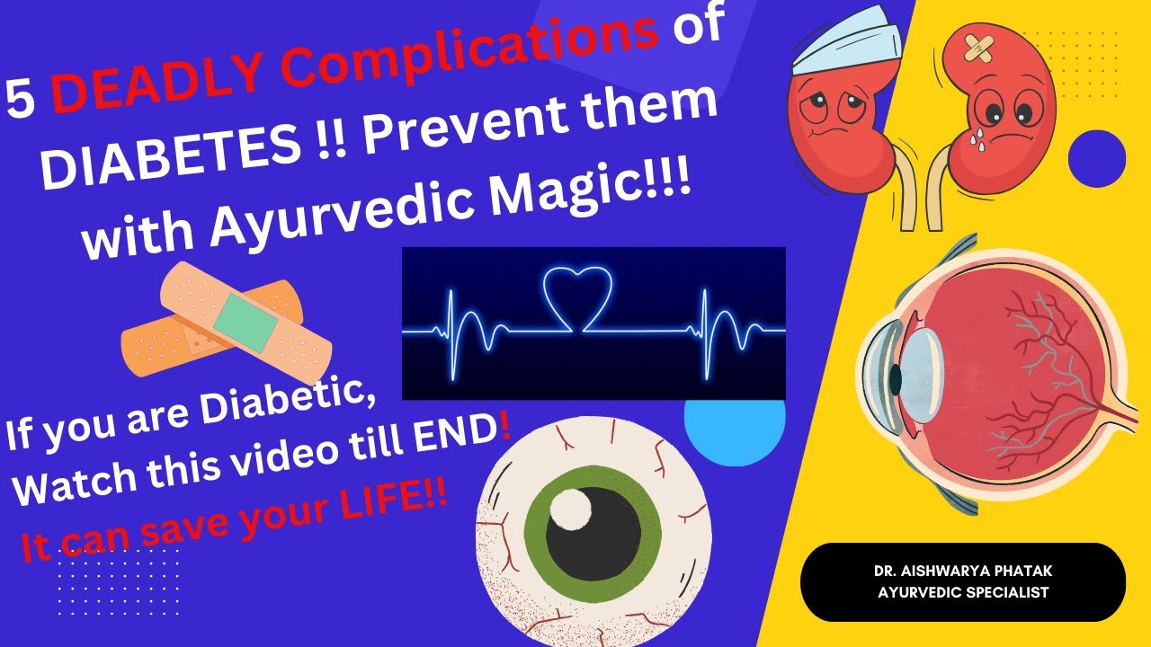 5 deadly complications of Diabetes | 5 effective ayurvedic remedies to ...