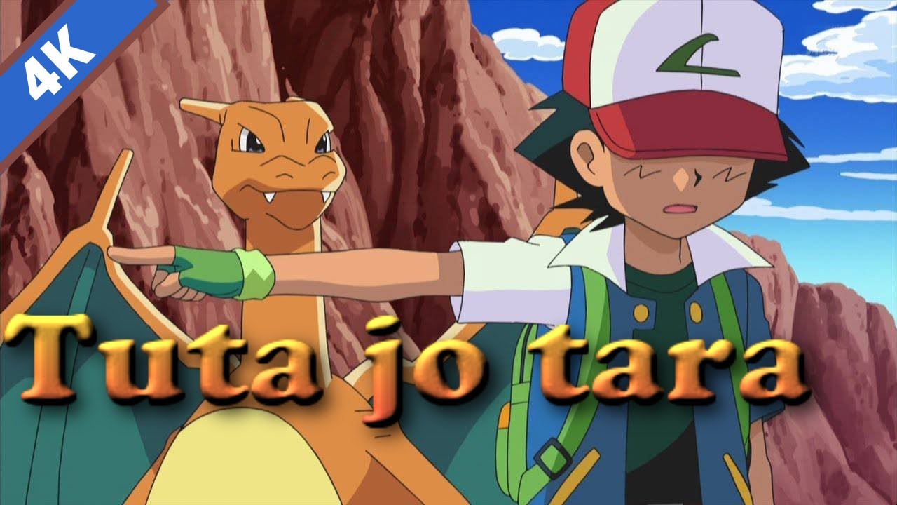 Tuta jo tara | ash-ketchum | sad song | pokemon | AMV - YouTube