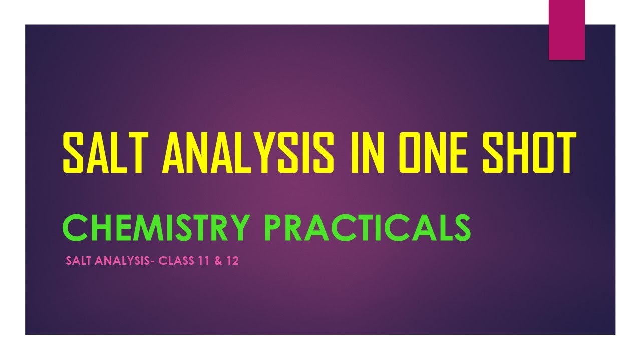 SALT ANALYSIS | CHEMISTRY | CLASS 11 & 12 | 1st & 2nd PUC | PRACTICALS ...