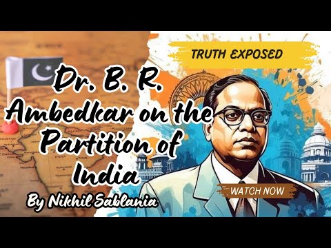 Dr. Ambedkar on the Partition of India & Communalism, by Nikhil ...