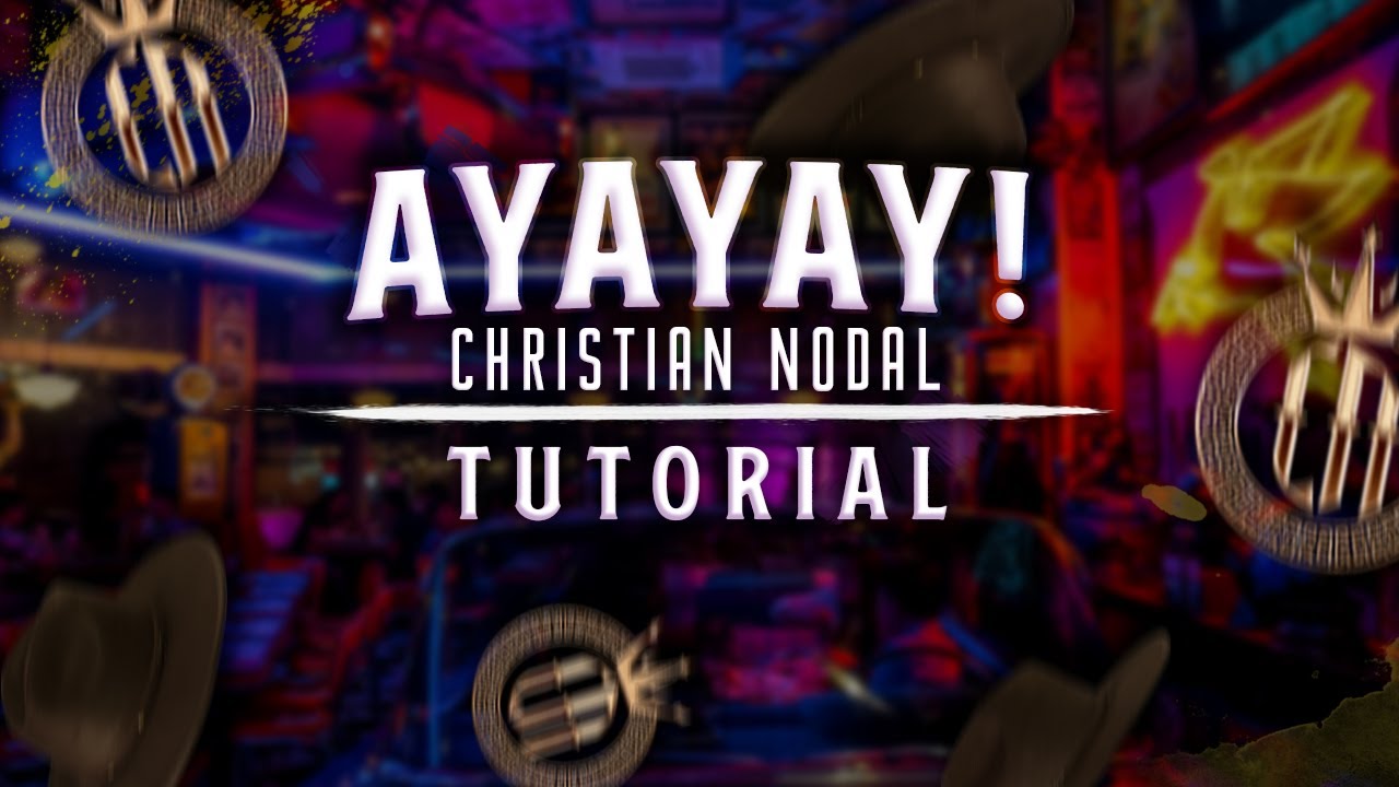 AYAYAY! - Christian Nodal (Tutorial) - YouTube