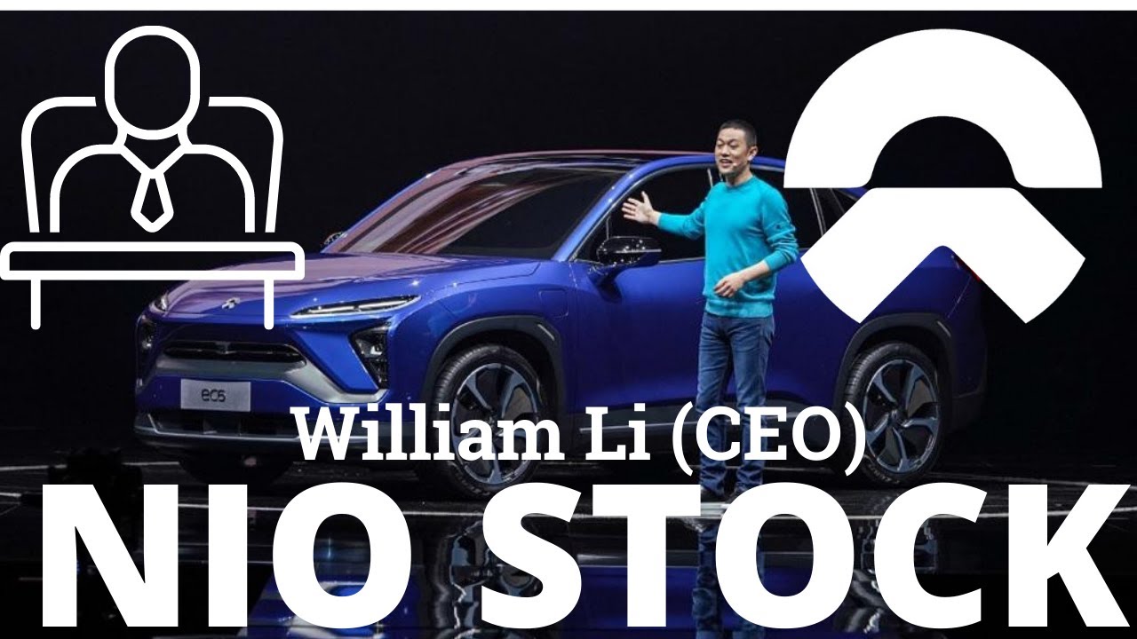 NIO Stock- Who is CEO and Co-Founder William Li? #NIO - YouTube