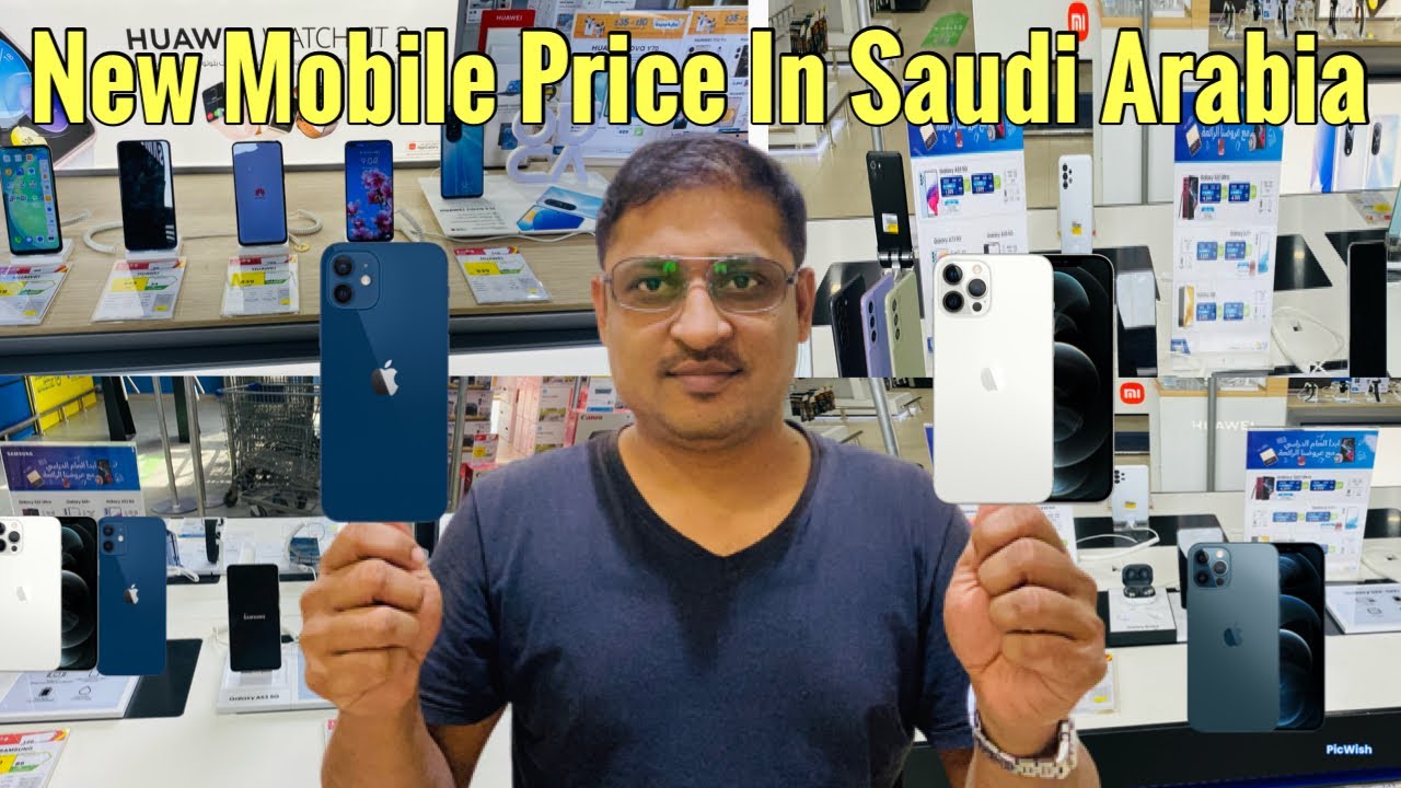 New Phone Price In Saudi iPhone ,Samsung ,Xaiomi, Huawei | New Phone ...