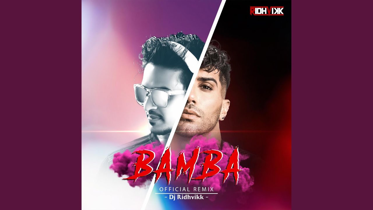 BAMBA (DJ Ridhvikk Remix) - YouTube