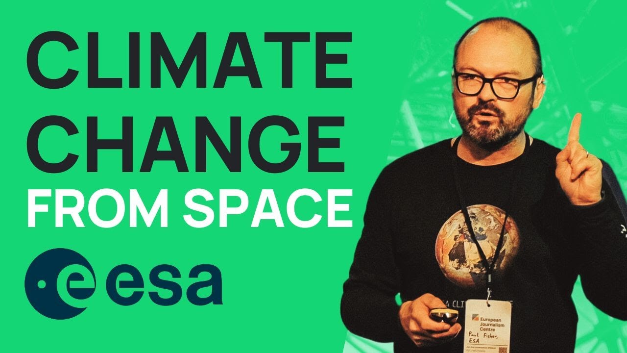 Satellites & climate change: ESA's key to understanding extreme ...