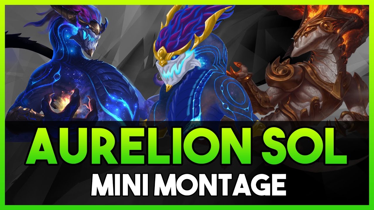 Aurelion Sol Mini Montage | Faker Bjergsen SSG Crown Rox Kuro Bigfatlp ...