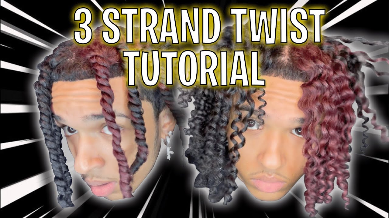 How To Do 3 STRAND TWISTS - YouTube
