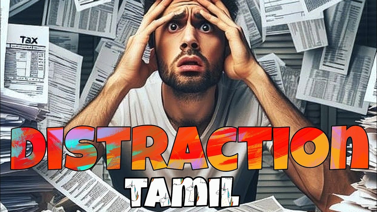 How to overcome distraction in 4 step | தமிழ் - YouTube
