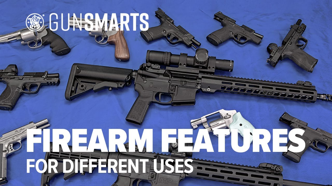 Firearm Features for Different Uses | GUNSMARTS Training with Julie ...