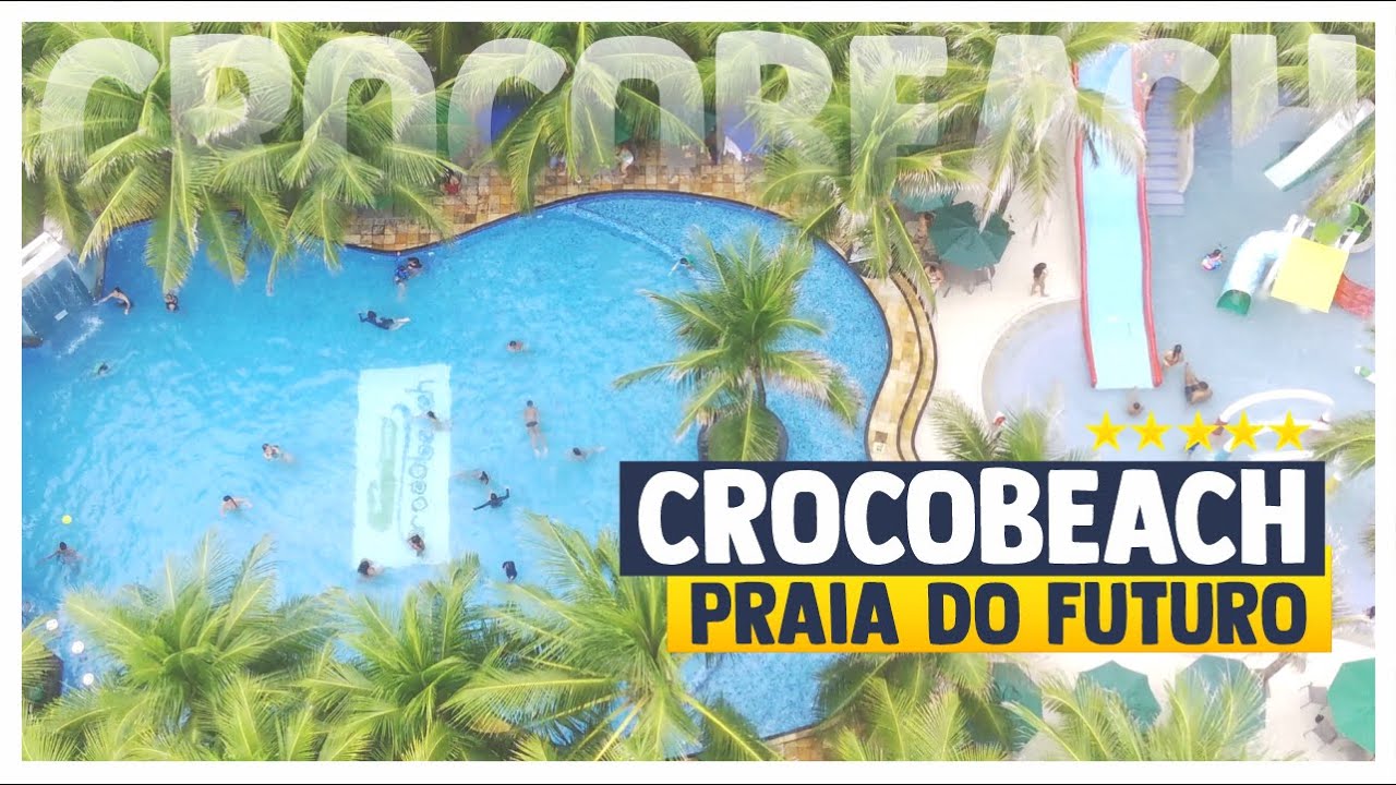 Barraca CROCOBEACH Praia do Futuro Fortaleza Ceara | Complexo e Restaurante CrocoBeach - YouTube