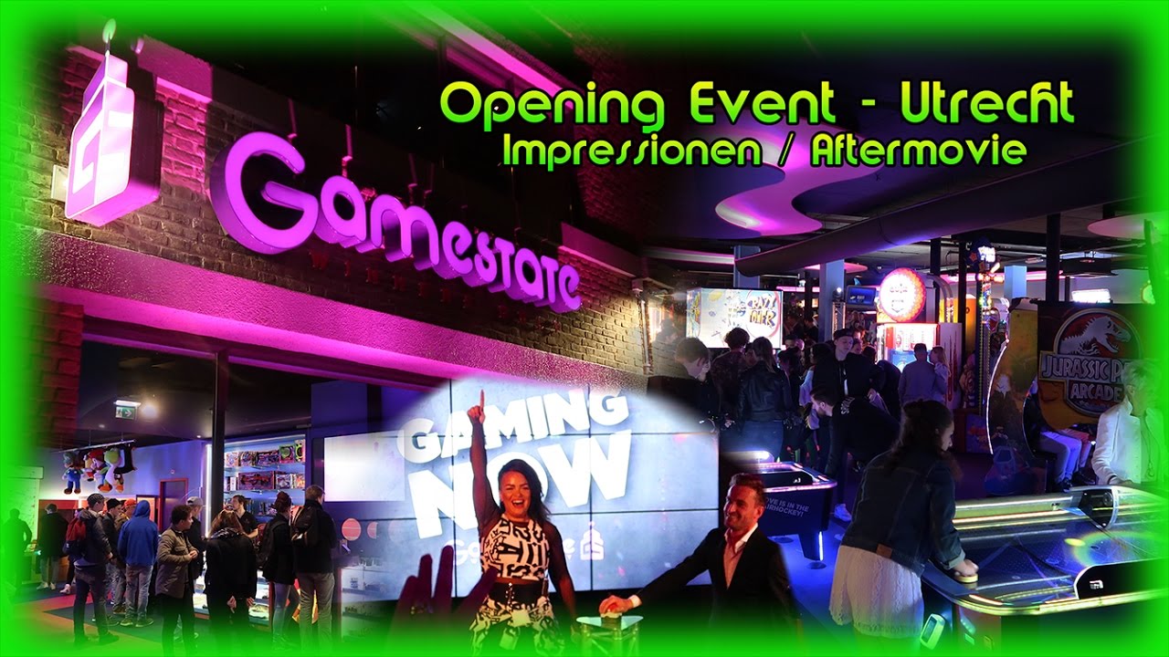 Gamestate Utrecht: Opening Event - Impressionen / Aftermovie - YouTube