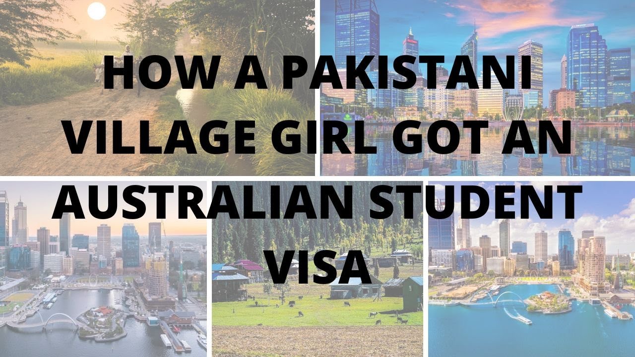 Pakistani village girl got an Australian student visa| Student Visa ...