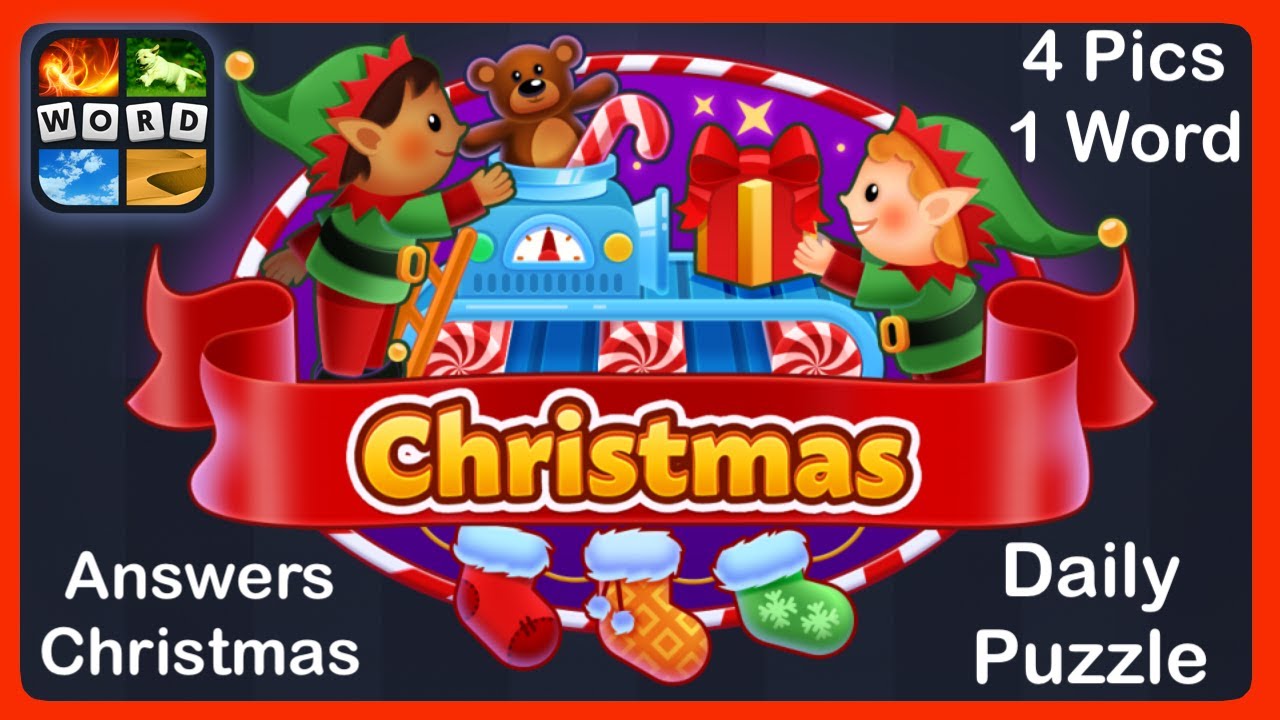 4 Pics 1 Word - Christmas - December 2020 - Daily Puzzle + Daily Bonus ...