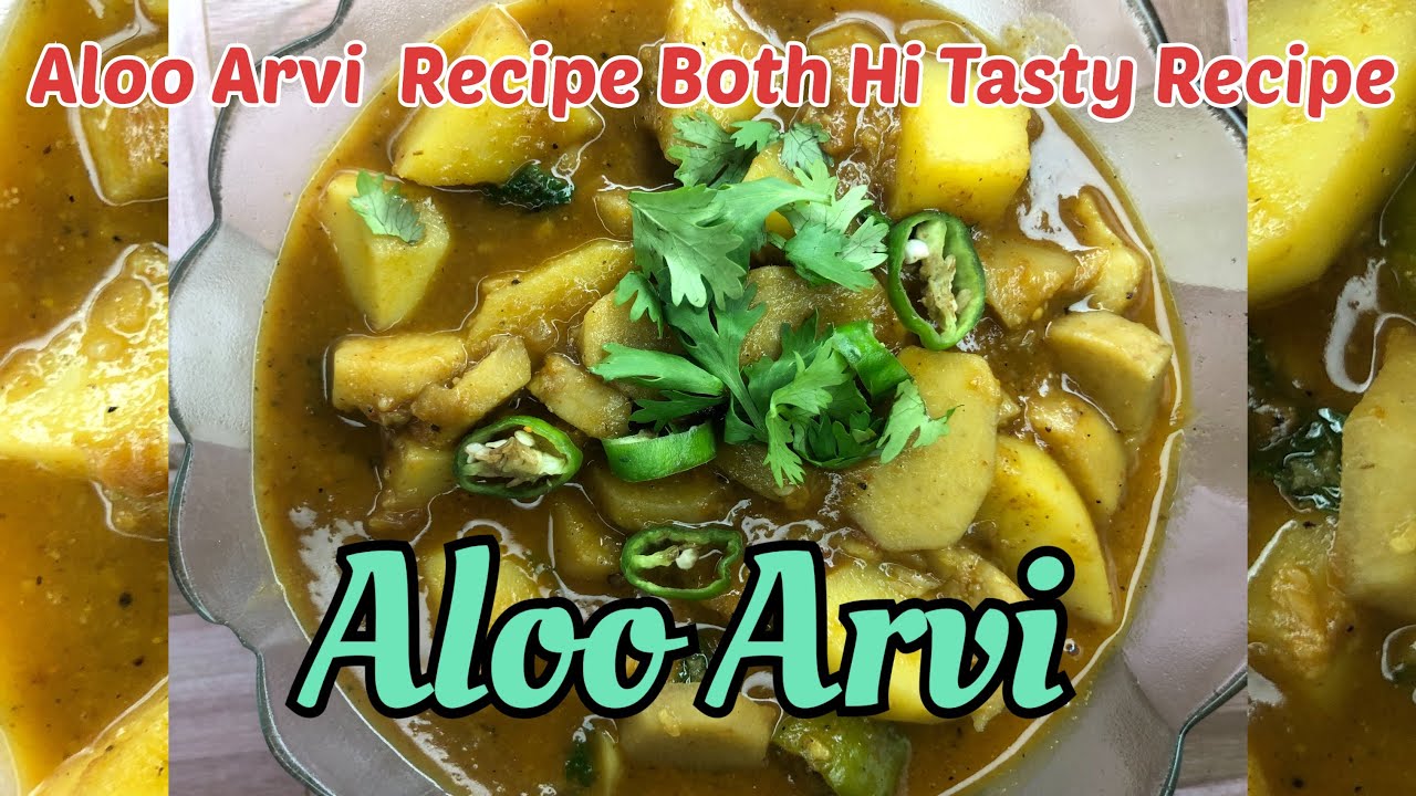 Aloo Arbi Recipe || Arvi Recipe Both Hi Tasty Recipe || Recipe By Mehro ...