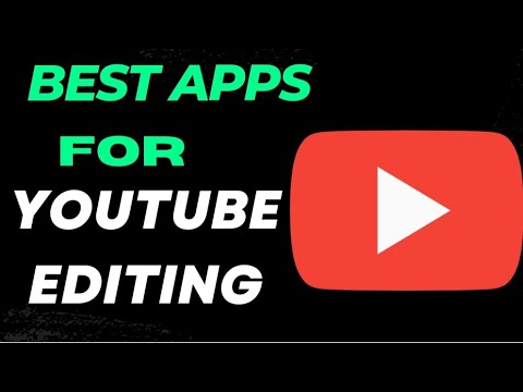 8 Must Apps for youtube | 8 Apps for video editing - YouTube