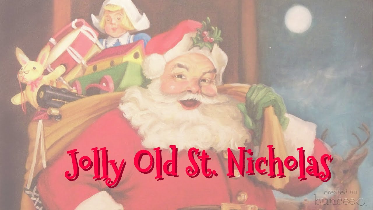 Sing Along: Jolly Old Saint Nicholas - YouTube